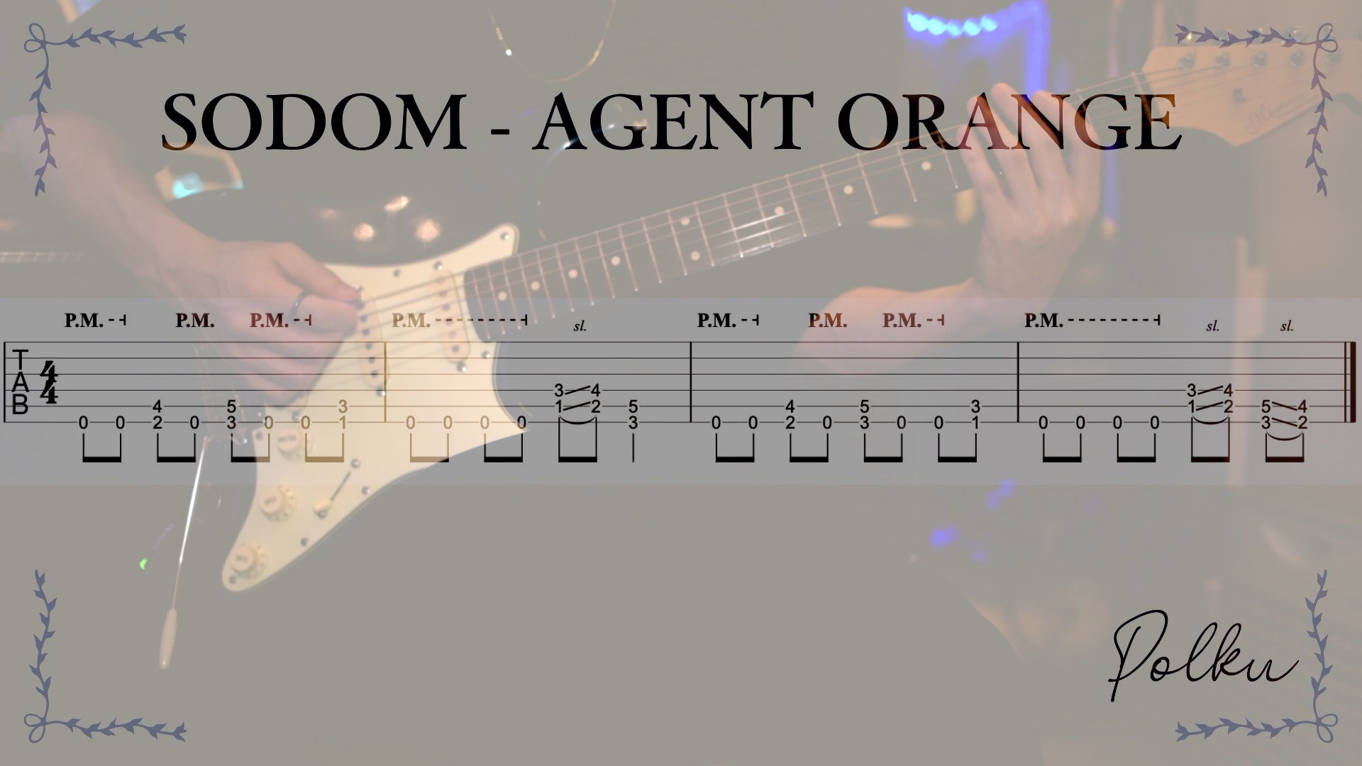 "Sodom - Agent Orange" ダークなヘヴィーギターリフを弾いてみよう![TAB譜、動画あり] | プロスタジオ直結。あなた ...