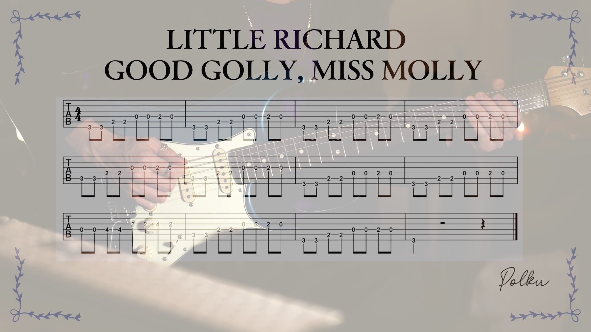 初心者オススメ!ロックンロールの原点！Little Richard - Good Golly, Miss Mollyに挑戦しましょう！[TAB譜、動画あり] | 八王子ギター教室｜本格録音 ...