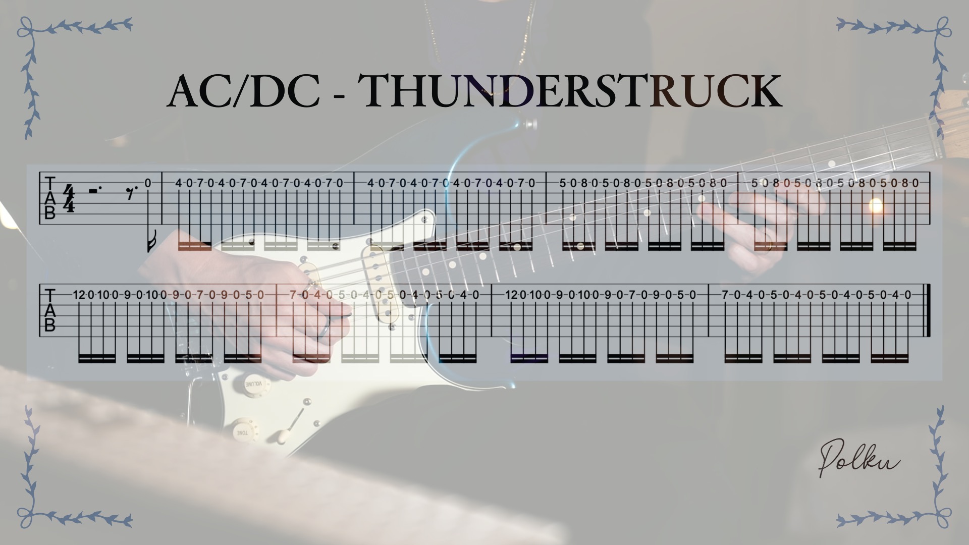 AC/DC - Thunderstruck の伝説的なギターリフを弾いてみましょう！[TAB譜、動画あり] | プロスタジオ直結。あなただけのカスタムレッスン